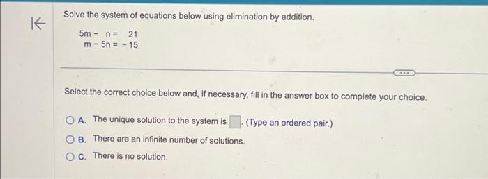 Solved K Solve the system of equations below using | Chegg.com