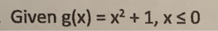 Solved a) Graph y=g(x)b) On the same set of axes, graph | Chegg.com