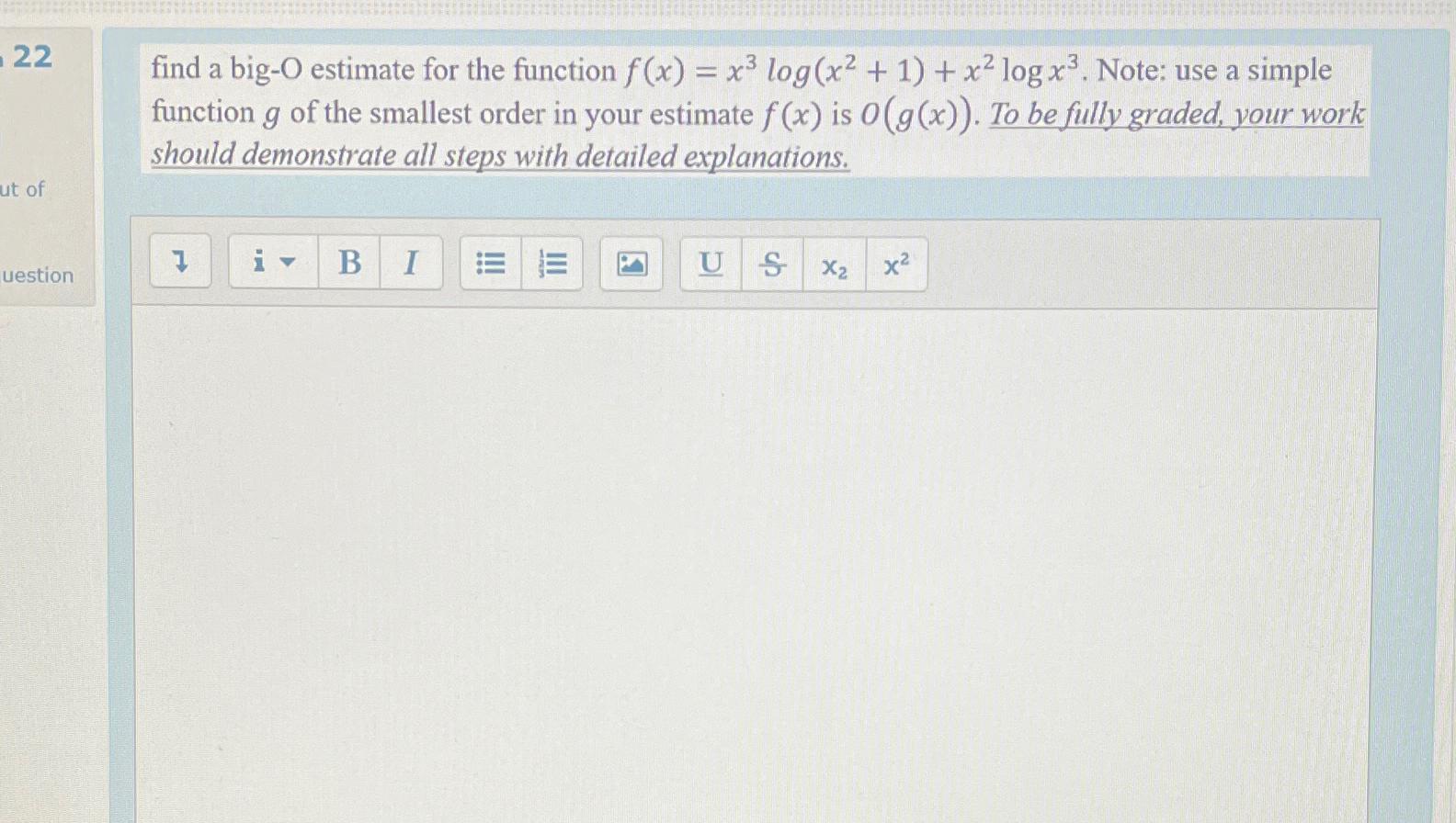 Solved 22find a big-O estimate for the function | Chegg.com