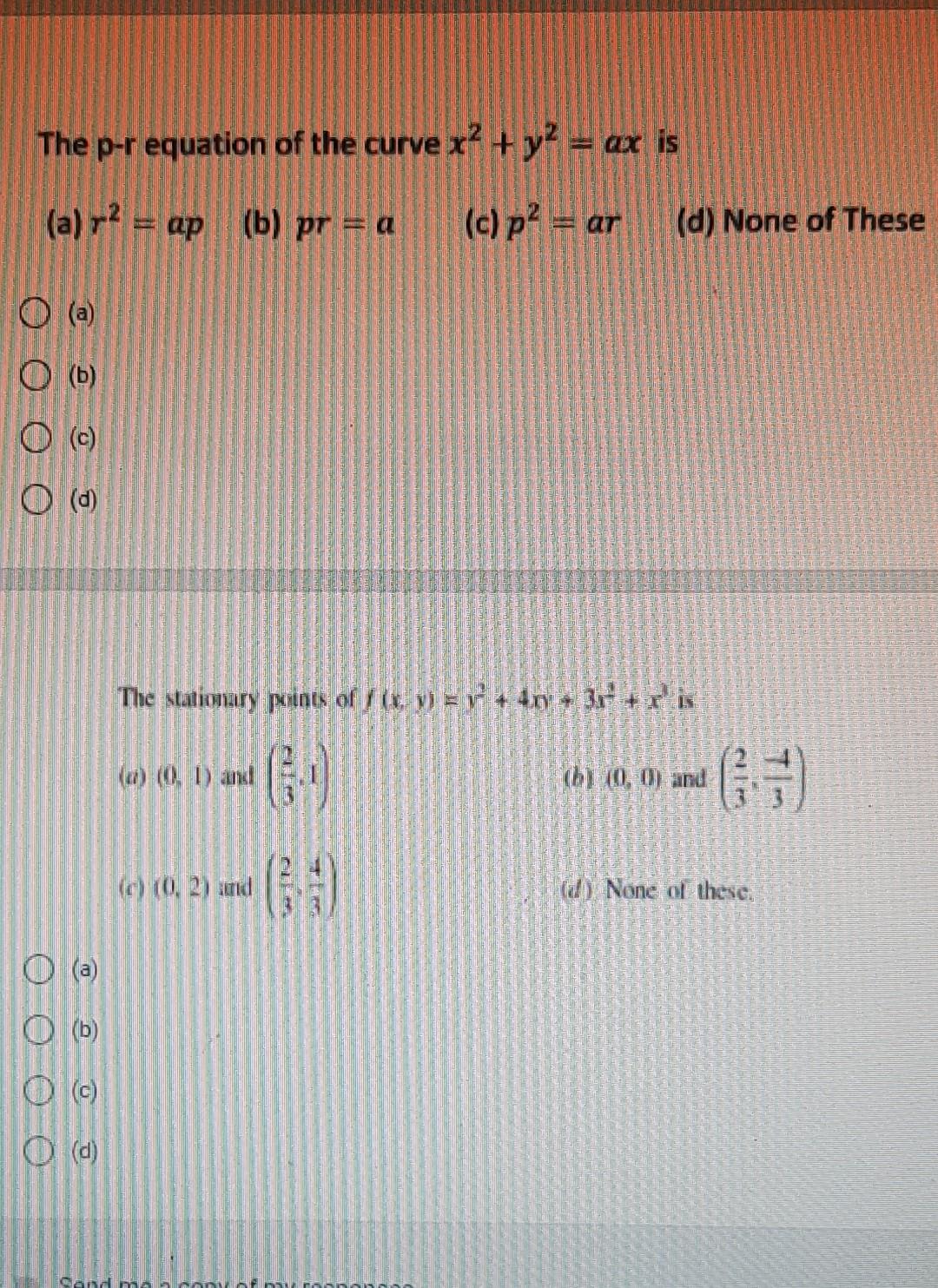 Solved The p-r equation of the curve x² + y2 = ax is (a) r2 | Chegg.com