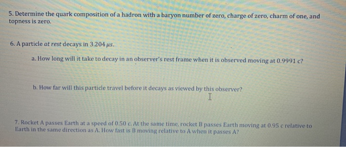 Solved 5. Determine the quark composition of a hadron with a | Chegg.com