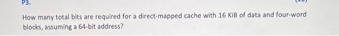 Solved How many total bits are required for a direct-mapped | Chegg.com