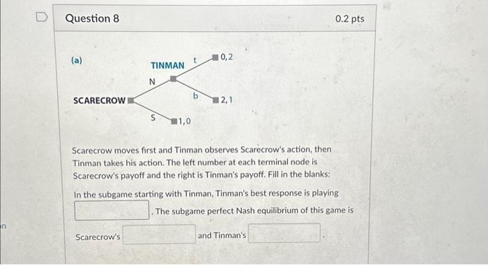 Solved Scarecrow moves first and Tinman observes Scarecrow's | Chegg.com