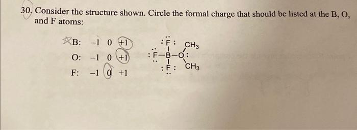 Solved 30. Consider the structure shown. Circle the formal | Chegg.com