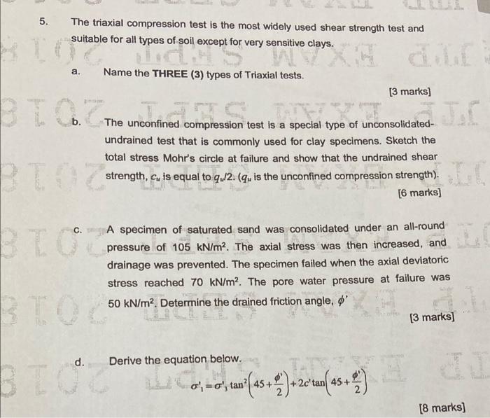 Solved 5. The triaxial compression test is the most widely | Chegg.com
