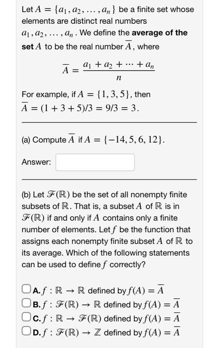 Solved Let A={a1,a2,…,an} be a finite set whose elements are | Chegg.com