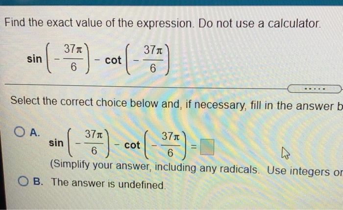 Solved Find the exact value of the expression. Do not use a | Chegg.com