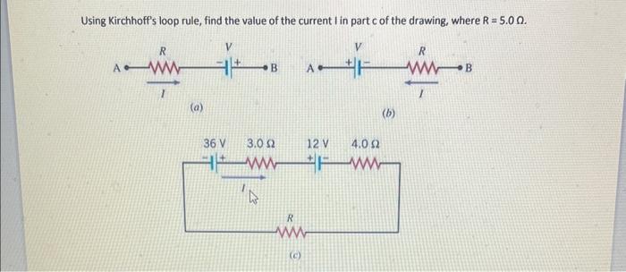 Solved Using Kirchhoff's loop rule, find the value of the | Chegg.com