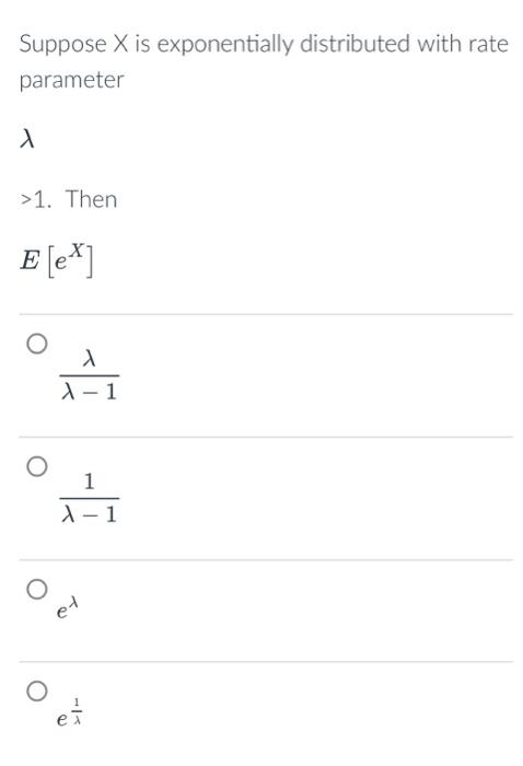 Solved Suppose X is exponentially distributed with rate | Chegg.com