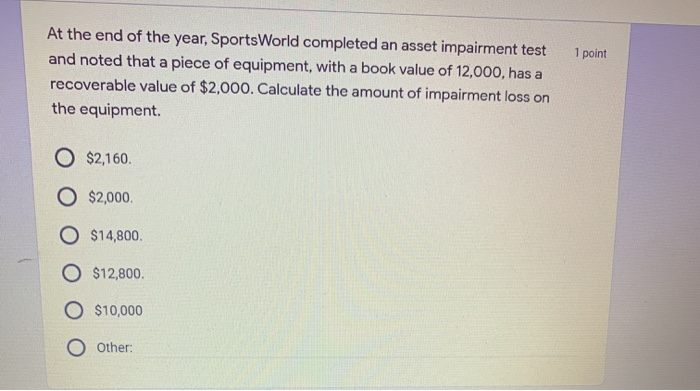 Solved 1 point At the end of the year, SportsWorld completed | Chegg.com
