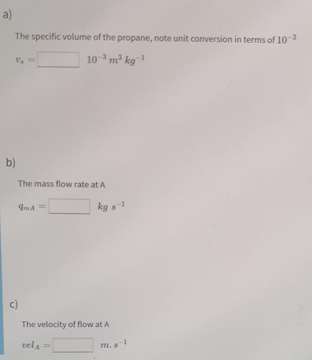 Solved Propane of density 494 kg m−3 flows steadily along | Chegg.com