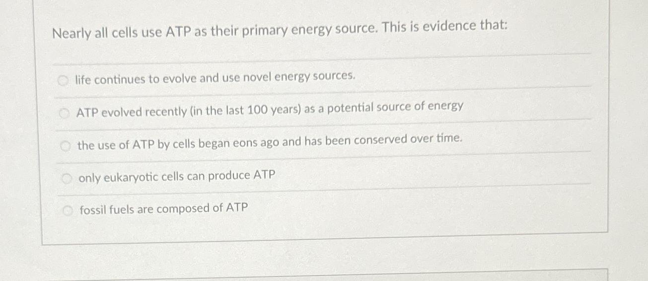 Solved Nearly all cells use ATP as their primary energy | Chegg.com