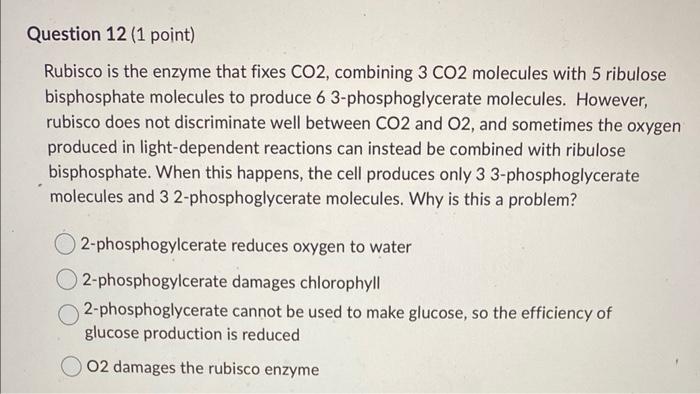 Solved Rubisco is the enzyme that fixes CO2, combining 3CO2 | Chegg.com