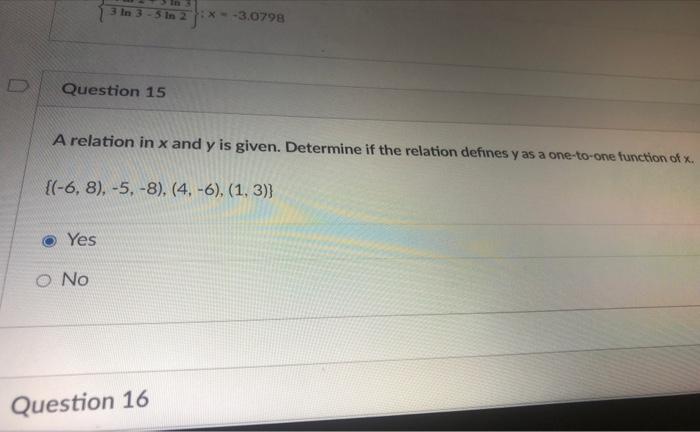 Solved Question 15 A relation in x and y is given. Determine | Chegg.com