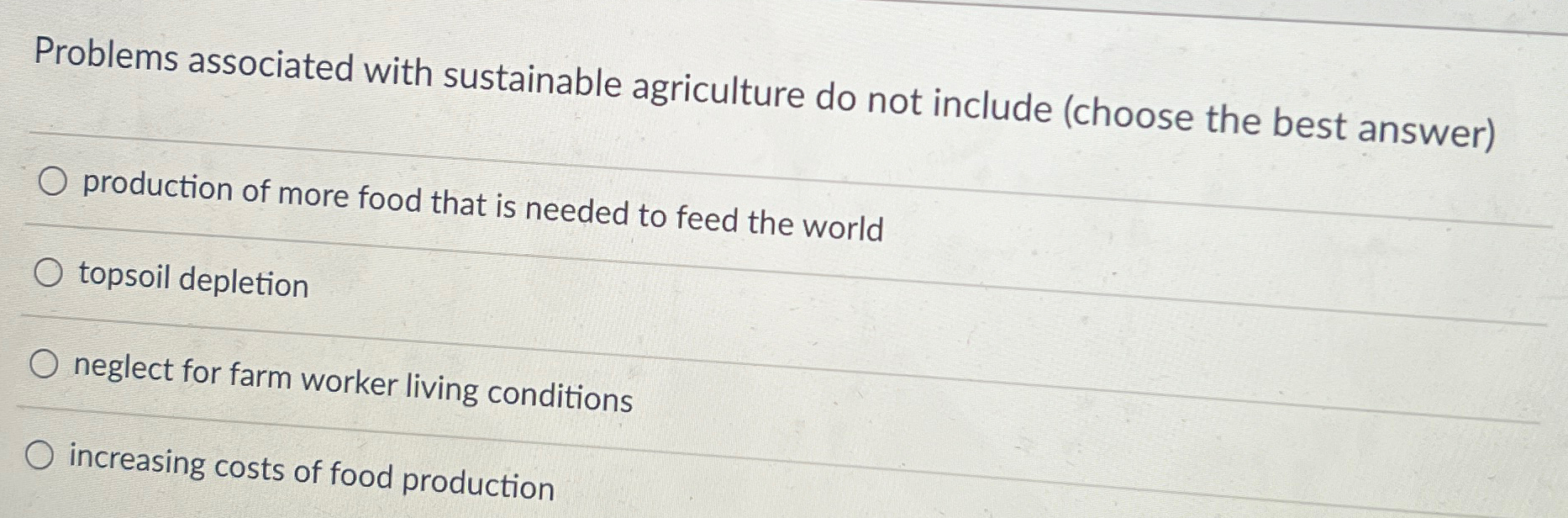 Solved Problems associated with sustainable agriculture do | Chegg.com