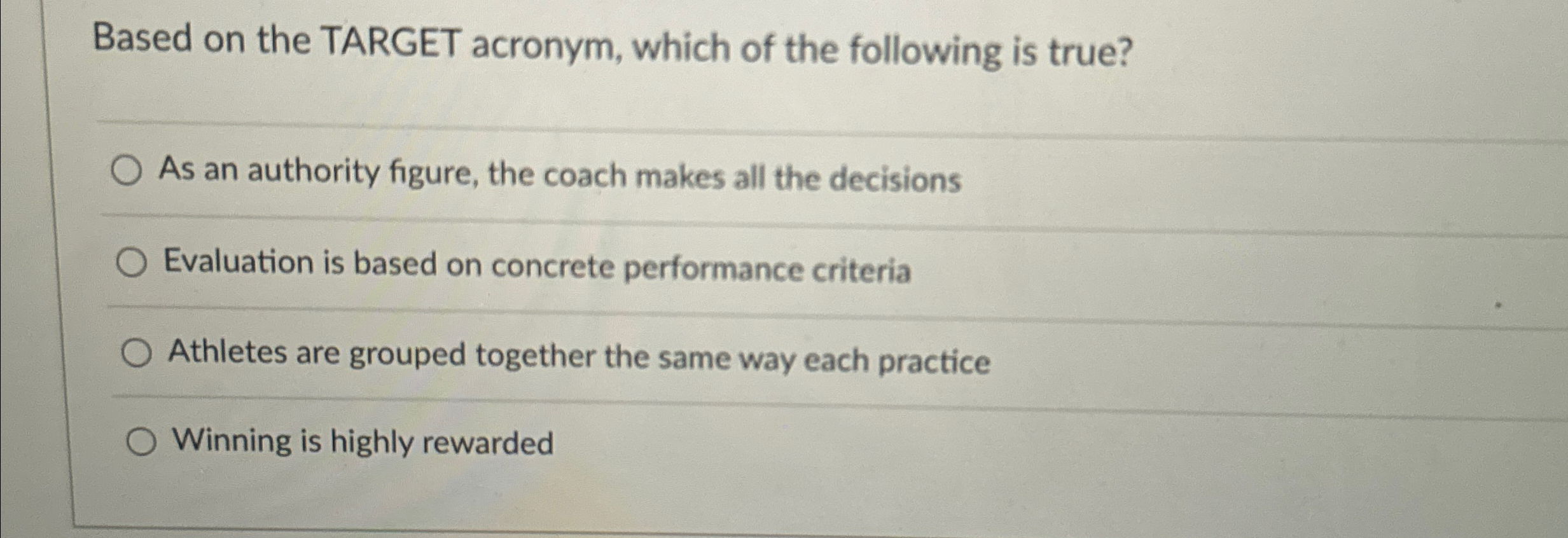 Solved Based on the TARGET acronym, which of the following | Chegg.com