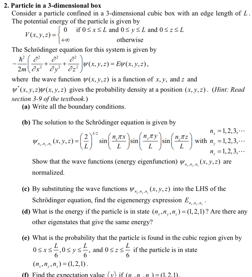 Solved Particle in a 3-dimensional boxConsider a particle | Chegg.com