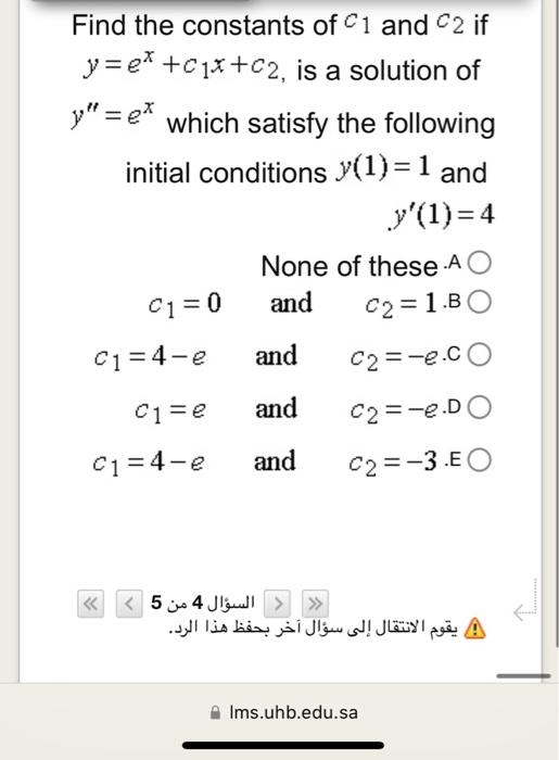 Solved Find the constants of c1 and c2 if y=ex+c1x+c2, is a | Chegg.com
