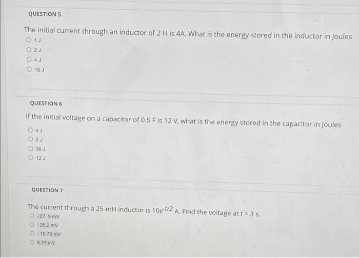 Solved QUESTION 5 The initial current through an inductor of | Chegg.com
