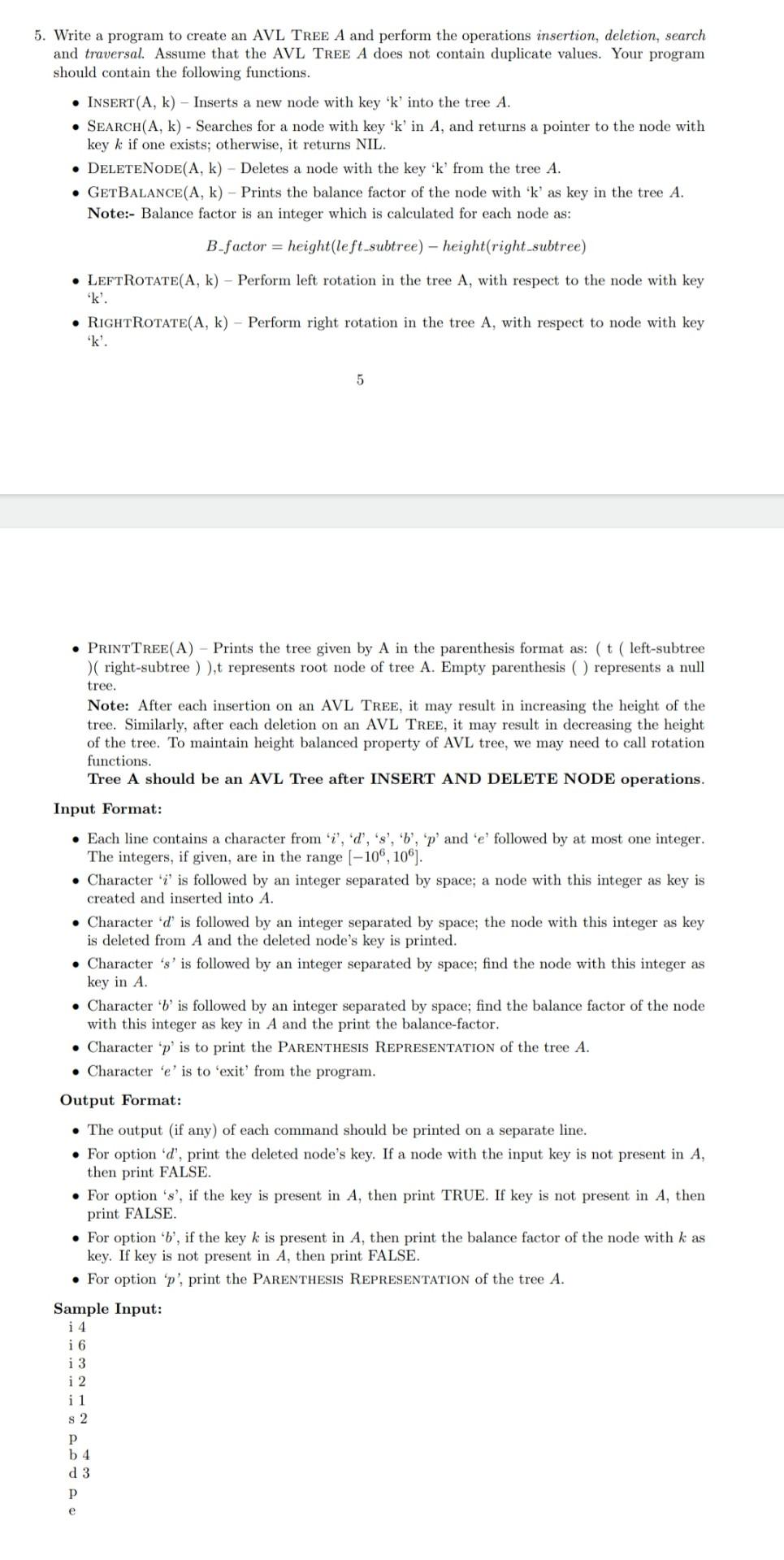 Solved 5. Write a program to create an AVL TreE A and | Chegg.com