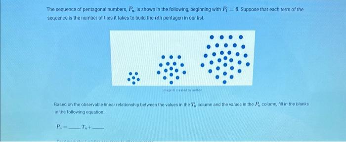 Solved The sequence of pentagonai numbers, Pn, is shown in | Chegg.com