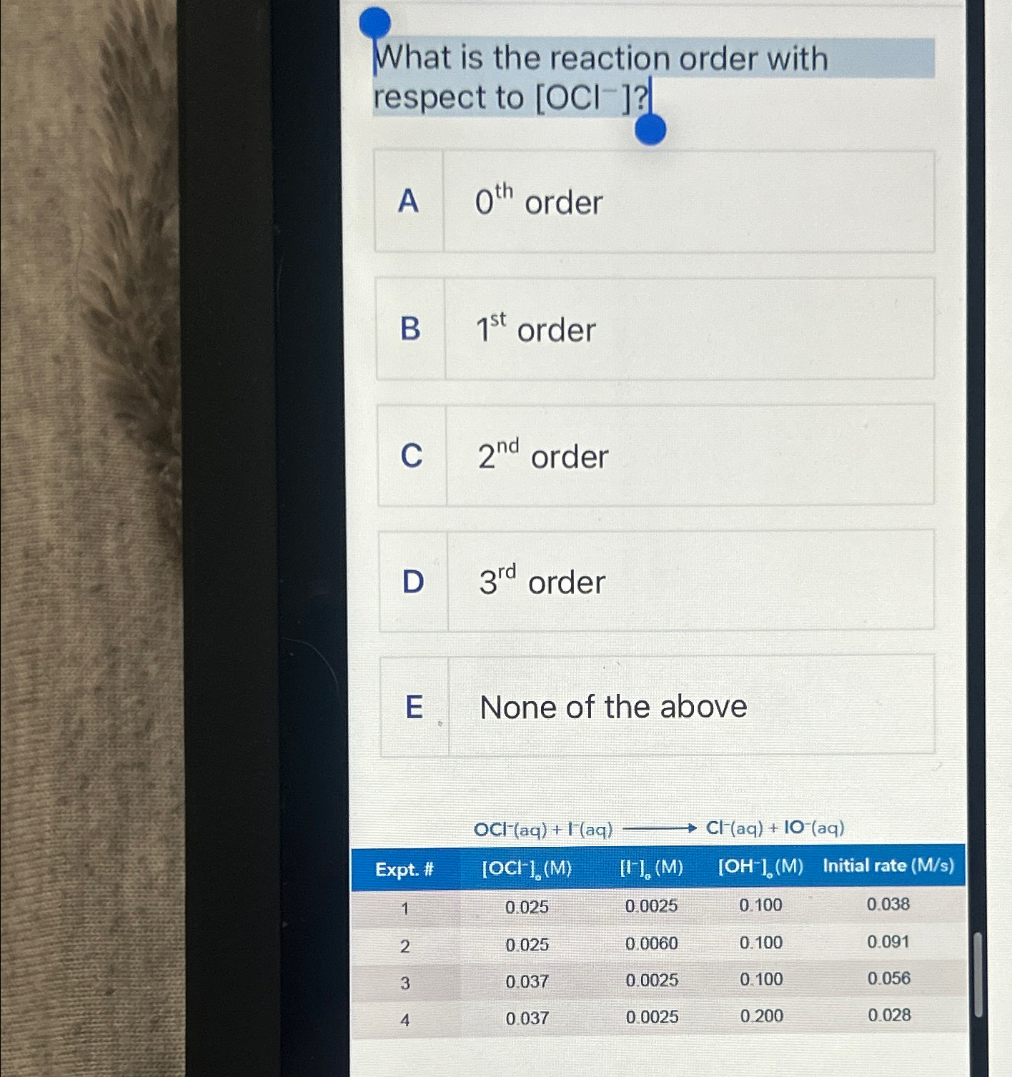 Solved What is the reaction order with respect to OCl-?A | Chegg.com
