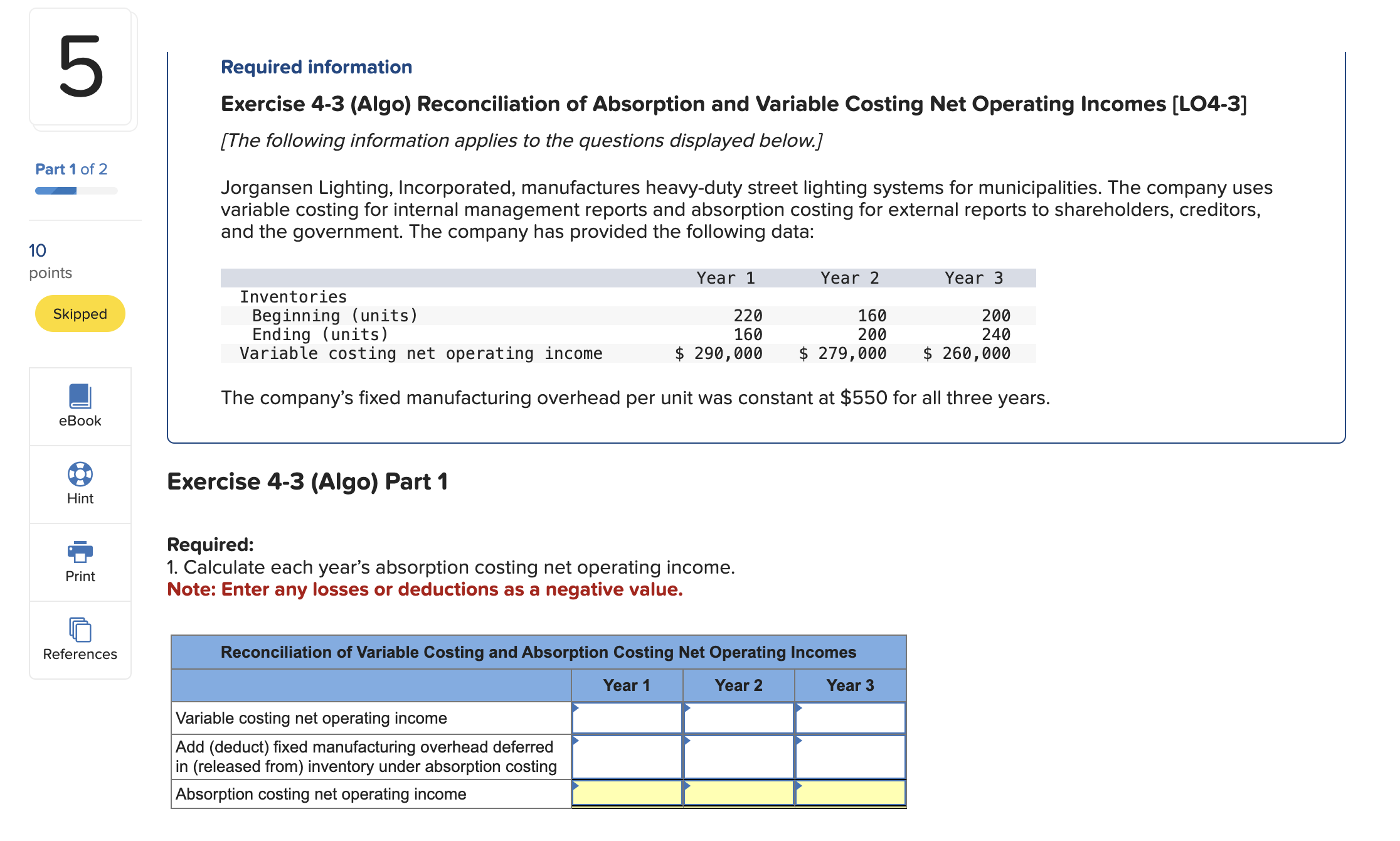 Solved Exercise 4-3 (Algo) ﻿Reconciliation of Absorption and | Chegg.com