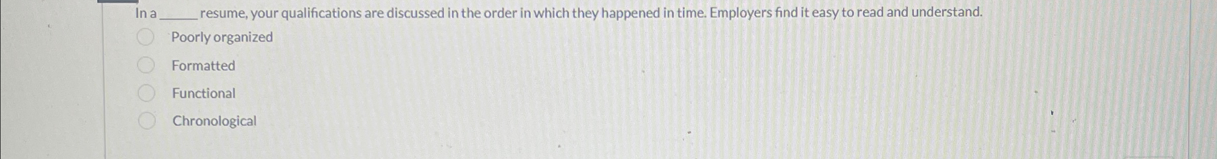 Solved In a q, ﻿resume, your qualifications are discussed in | Chegg.com