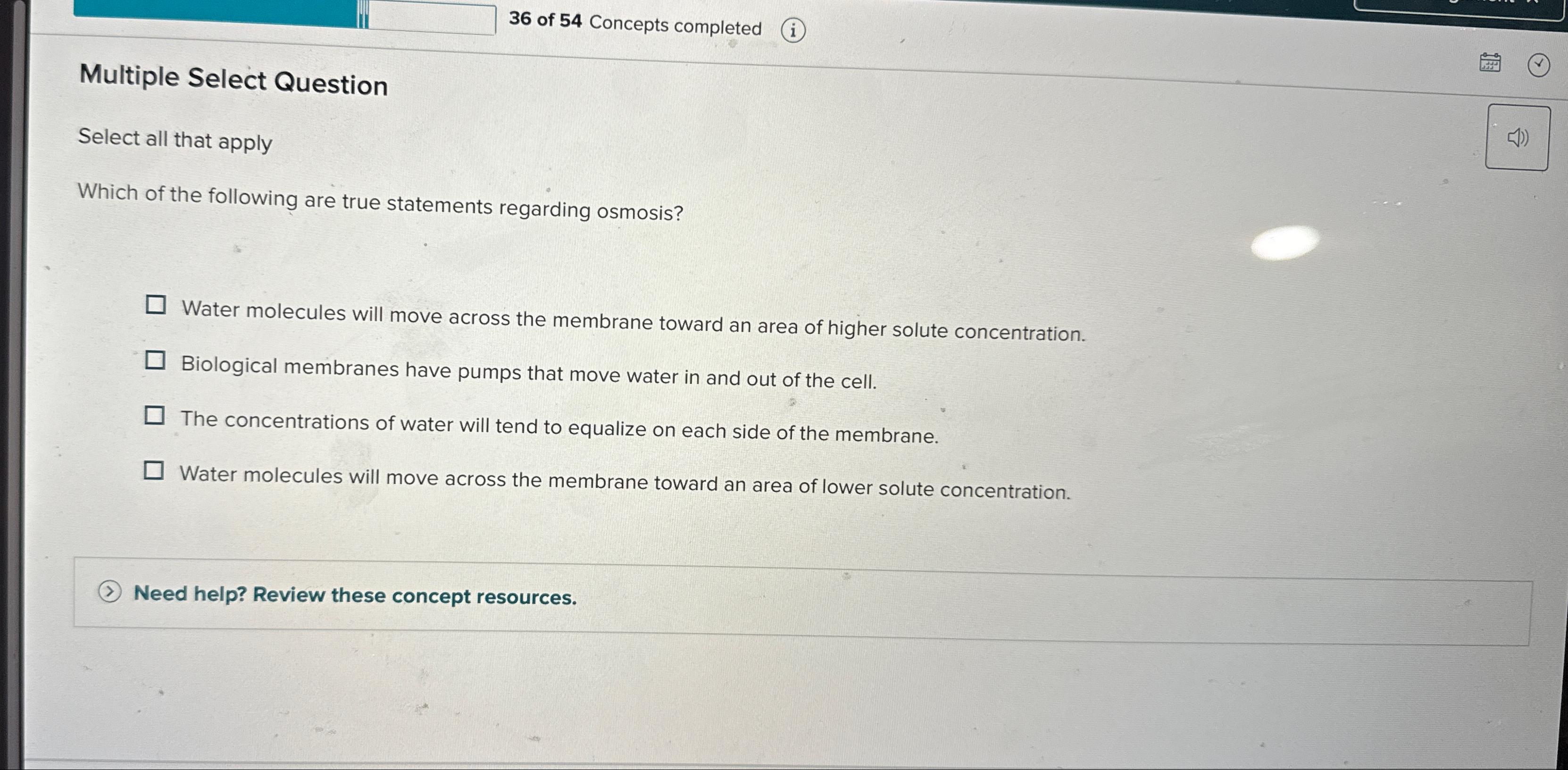 Solved 36 ﻿of 54 ﻿Concepts completed (i)Multiple Select | Chegg.com