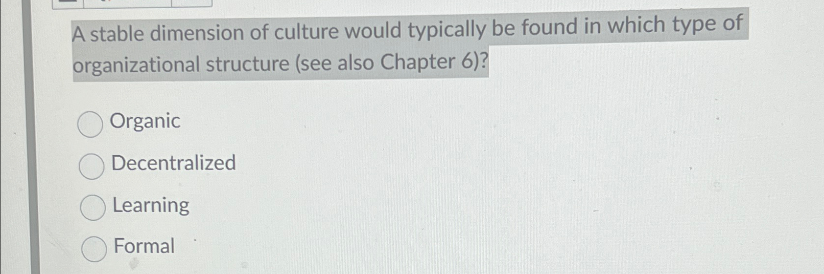 Solved A stable dimension of culture would typically be | Chegg.com