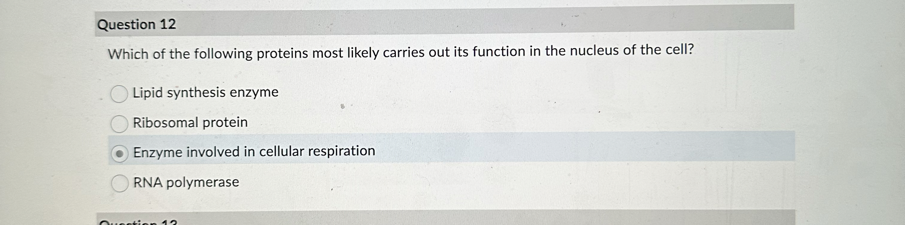 Solved Question 12Which of the following proteins most | Chegg.com