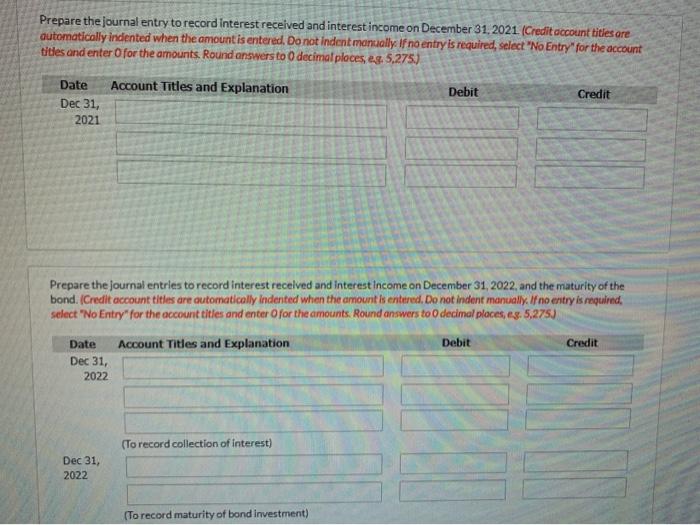 Solved Prepare the journal entry to record interest | Chegg.com