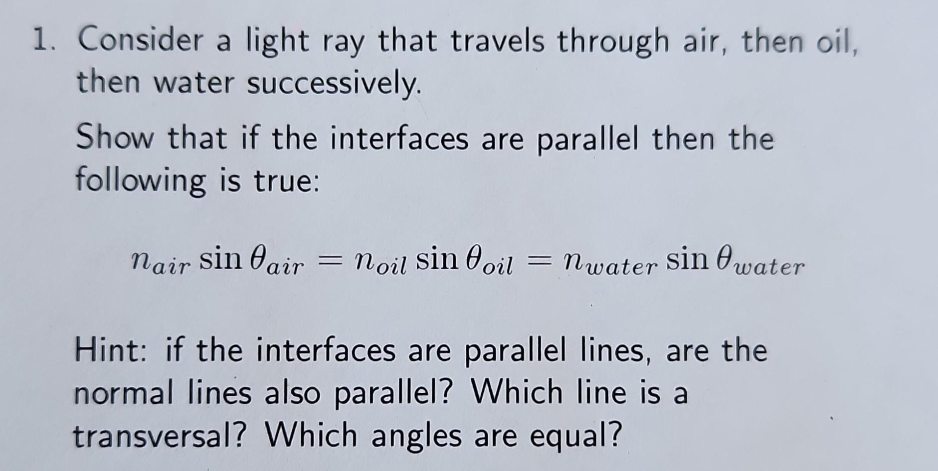 Solved Consider a light ray that travels through air, then | Chegg.com