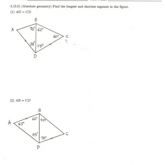 Solved 1.(3.5) (Absolute geometry) Find the longest and | Chegg.com