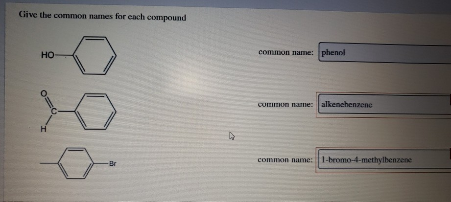 Solved Give the common names for each compound HO common | Chegg.com