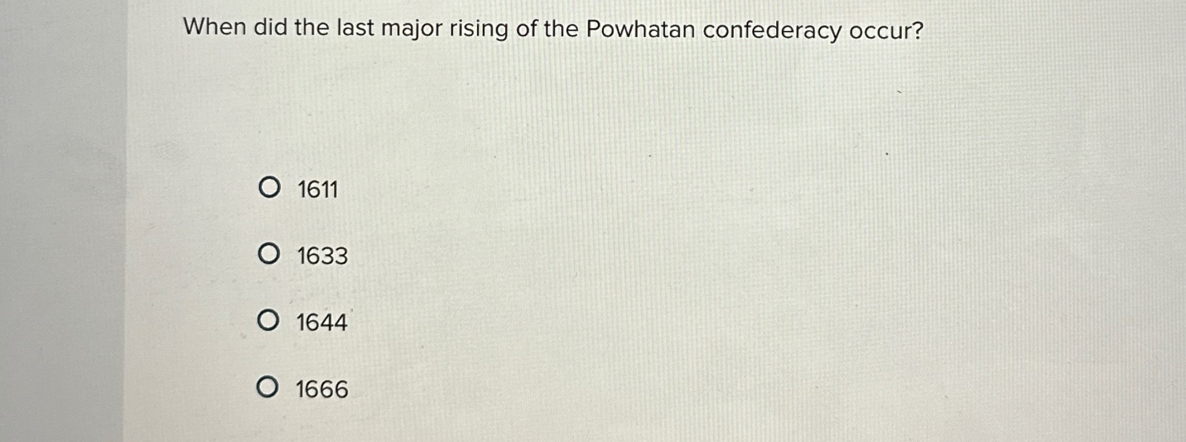 Solved When did the last major rising of the Powhatan | Chegg.com