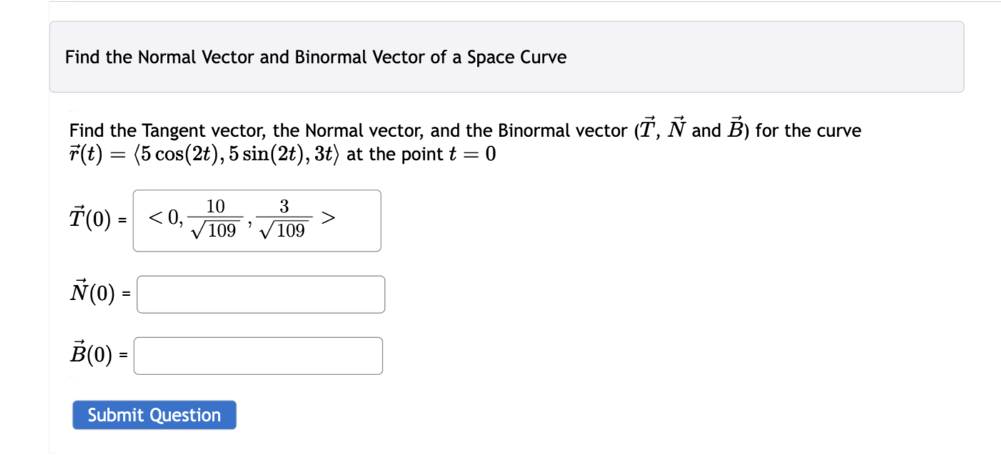 Solved Find the Normal Vector and Binormal Vector of a Space | Chegg.com