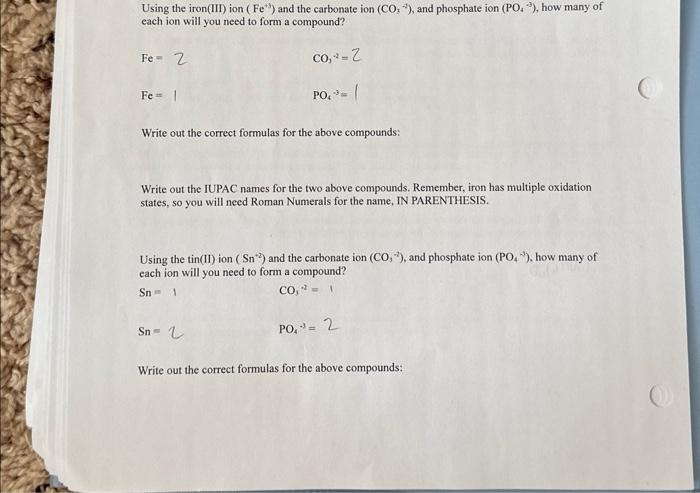 Solved Using the iron(III) ion (Fe+3) and the carbonate ion | Chegg.com