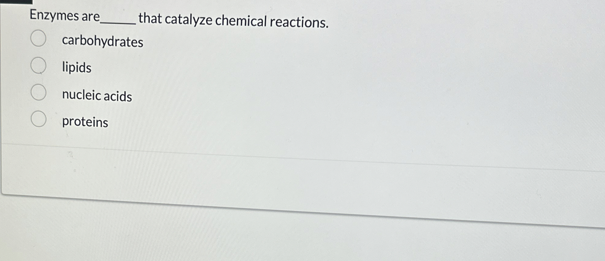 Solved Enzymes are that catalyze chemical | Chegg.com