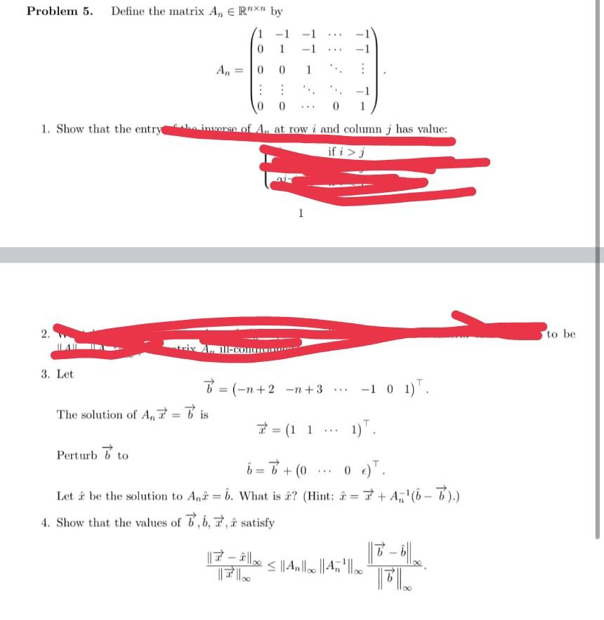 Solved Problem 5. Define the matrix An∈Rn×n by | Chegg.com