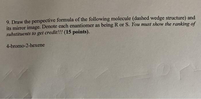 Solved 9. Draw the perspective formula of the following | Chegg.com
