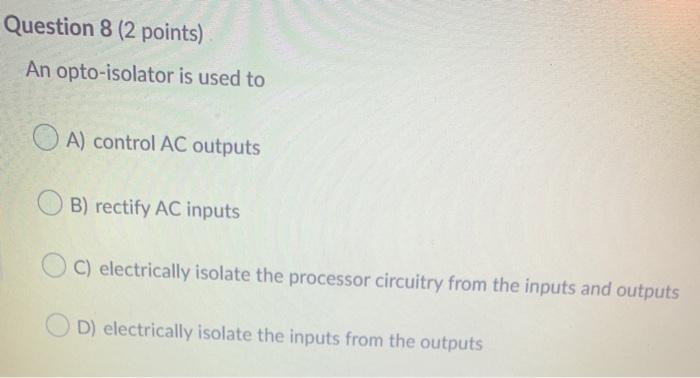 Solved Question 4 (1 point) A pushbutton input field device | Chegg.com