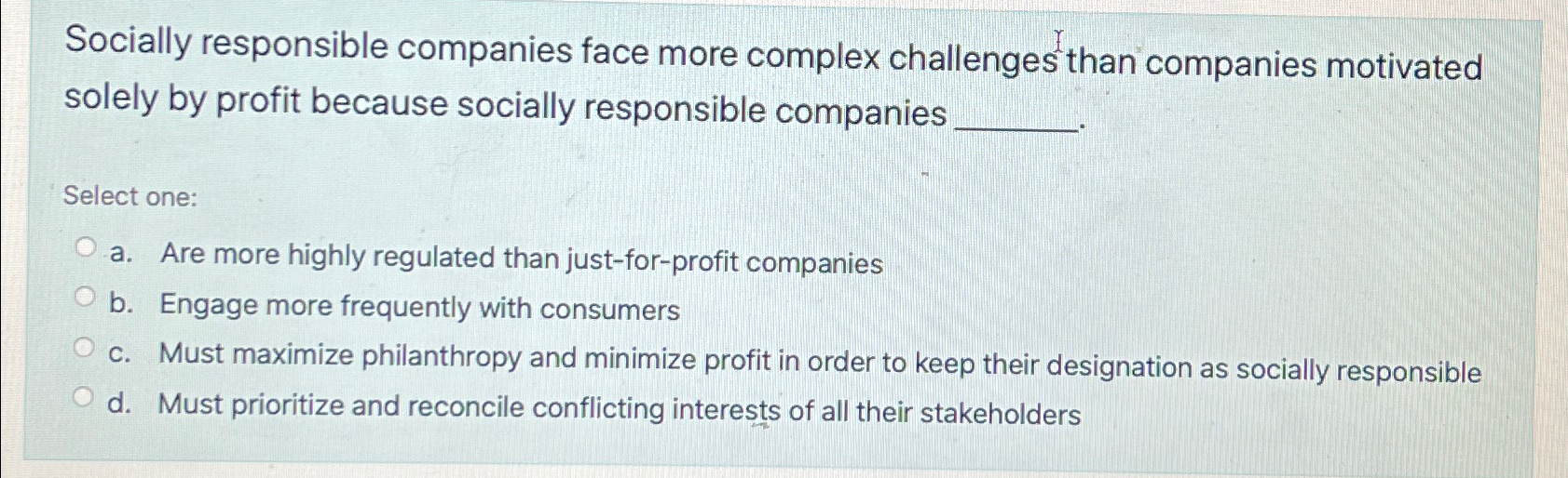 Solved Socially responsible companies face more complex | Chegg.com