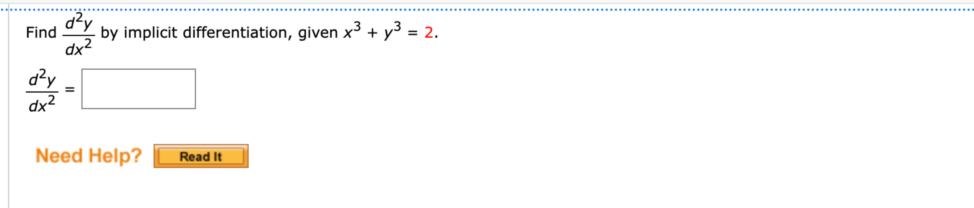 Solved Find d2ydx2 ﻿by implicit differentiation, given | Chegg.com