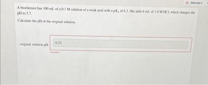 Solved Attempt 1 A biochemist has 100 mL of a 0.1 M solution | Chegg.com