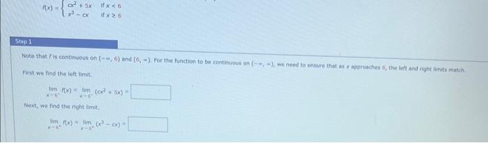 Solved f(x)={cx2+5xx3−cx if x