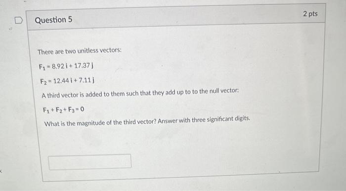 Solved There are two unitless vectors: | Chegg.com
