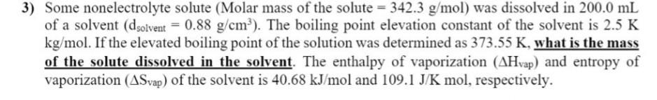 Solved Some nonelectrolyte solute (Molar mass of the solute | Chegg.com