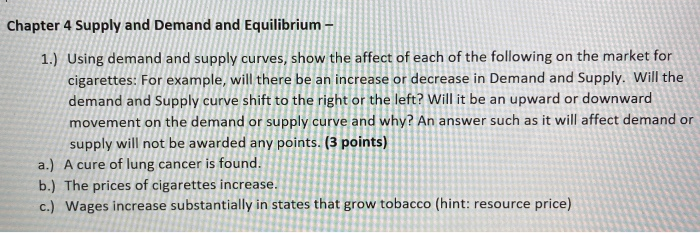 Solved Chapter 4 Supply and Demand and Equilibrium - 1.) | Chegg.com