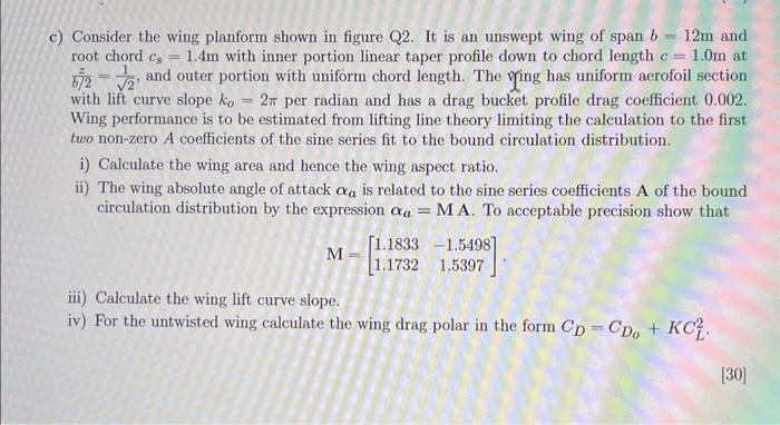 Solved c) Consider the wing planform shown in figure Q2. It | Chegg.com